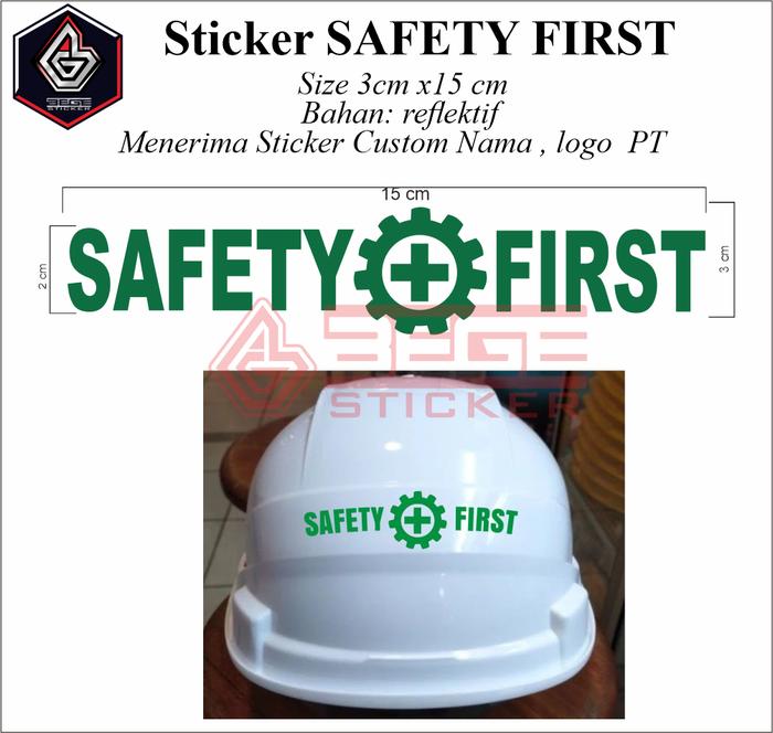 Jual Cuttig Sticker SAFETY FIRST Panjang 5 cm ,Sticker Helm Proyek ...