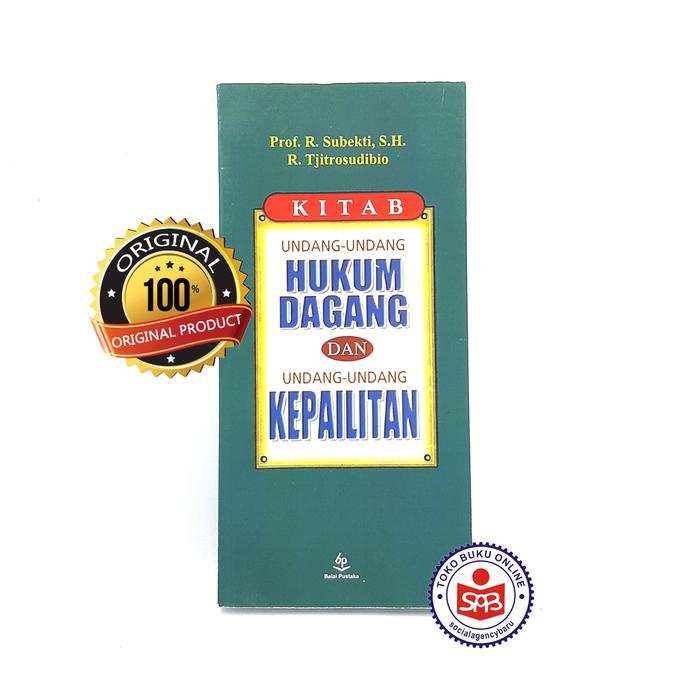 Jual Kitab Undang - Undang Hukum Dagang Dan Kepailitan - Subekti Di ...
