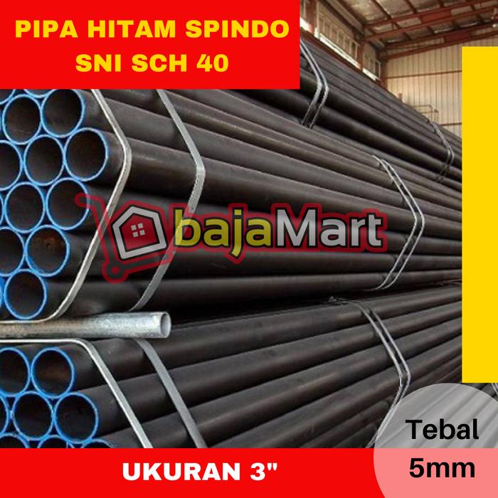 Jual Pipa Hitam Spindo SCH 40 ukuran 3"inchi tebal 5mm - Kota Bekasi - Bajamart Steel | Tokopedia