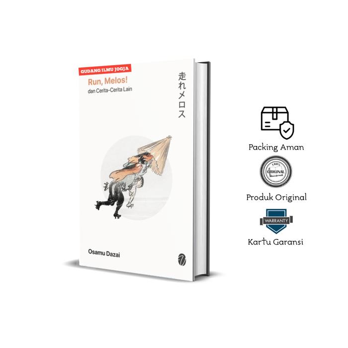 Jual Run Melos dan Cerita Cerita Lain - Osamu Dazai (Original) - Kab. Sleman - Gudang Ilmu Jogja ...