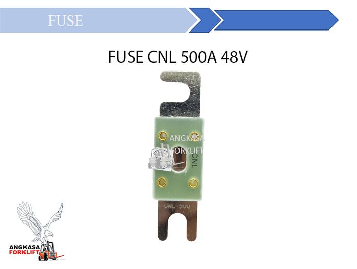 Jual Fuse CNL 500 Amp 500A Sikring Forklift Reachtruck DC 48Volt - Kota ...