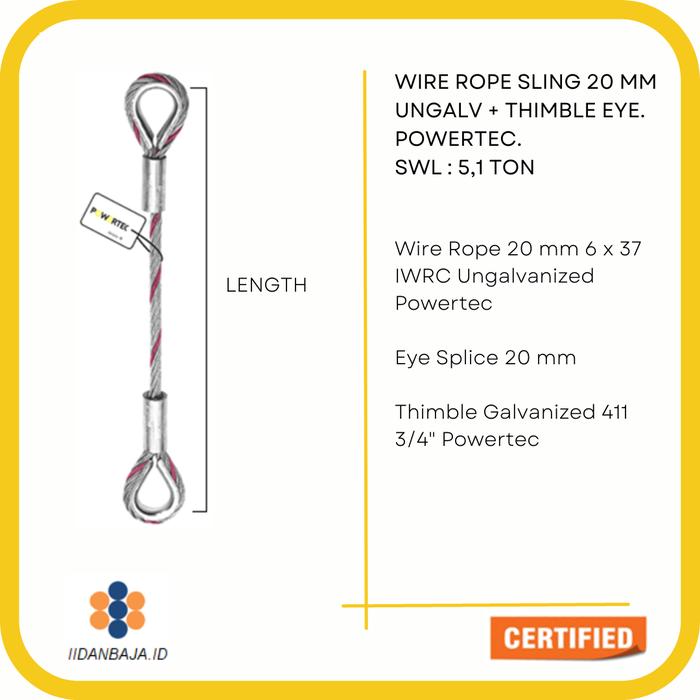 Jual WIRE ROPE SLING 20 MM UNGALV + THIMBLE EYE. SWL 5,1 TON POWERTEC ...