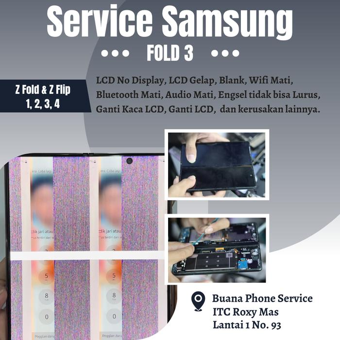Jual Service Samsung Z Fold / Z Flip 1, 2, 3, 4 - Jakarta Pusat - BuanaService | Tokopedia