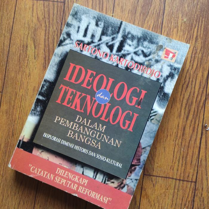 Jual Ideologi dan Teknologi Dalam Pembangunan Bangsa Sartono ...