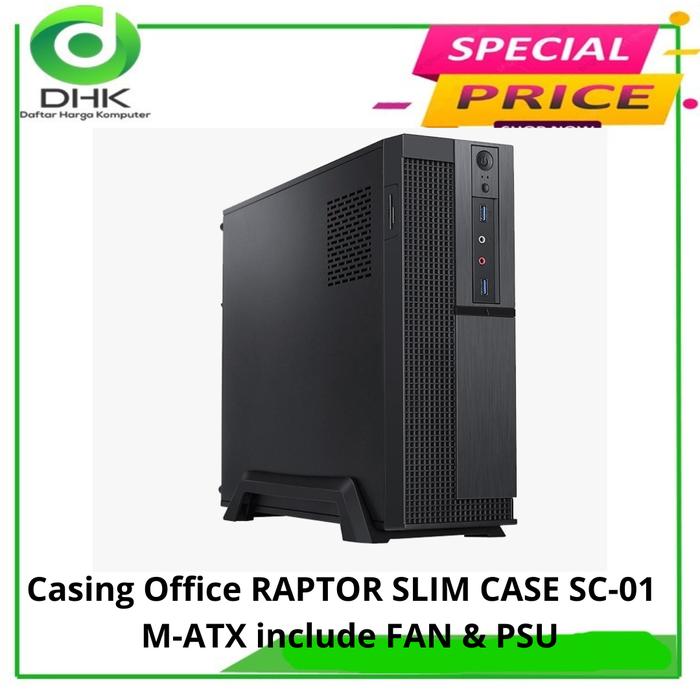 Jual Casing Office RAPTOR SLIM CASE SC-01 Casing M-ATX include FAN ...
