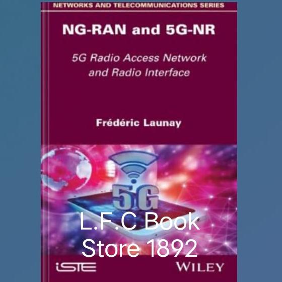 Jual Buku NG-RAN and 5G-NR 5G Radio Access Network and Radio Interface - Jakarta Barat - L.F.C ...