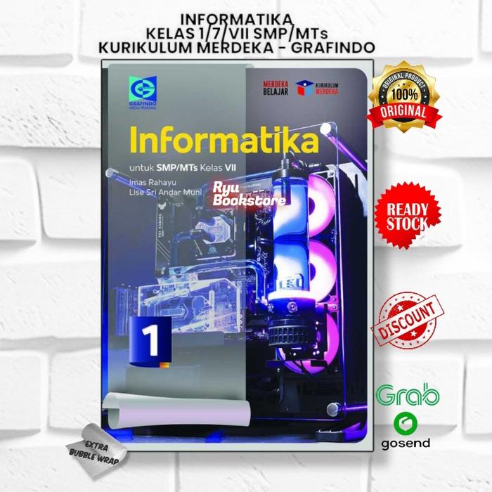 Jual Informatika Kelas 1/7/VII SMP Kurikulum Merdeka - Grafindo ...