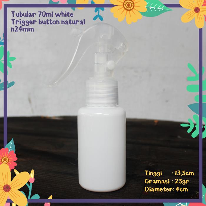 Jual BOTOL TUBULAR 70ML PUTIH TUTUP TRIGGER BEBEK NATURAL IMPORT N24 ...