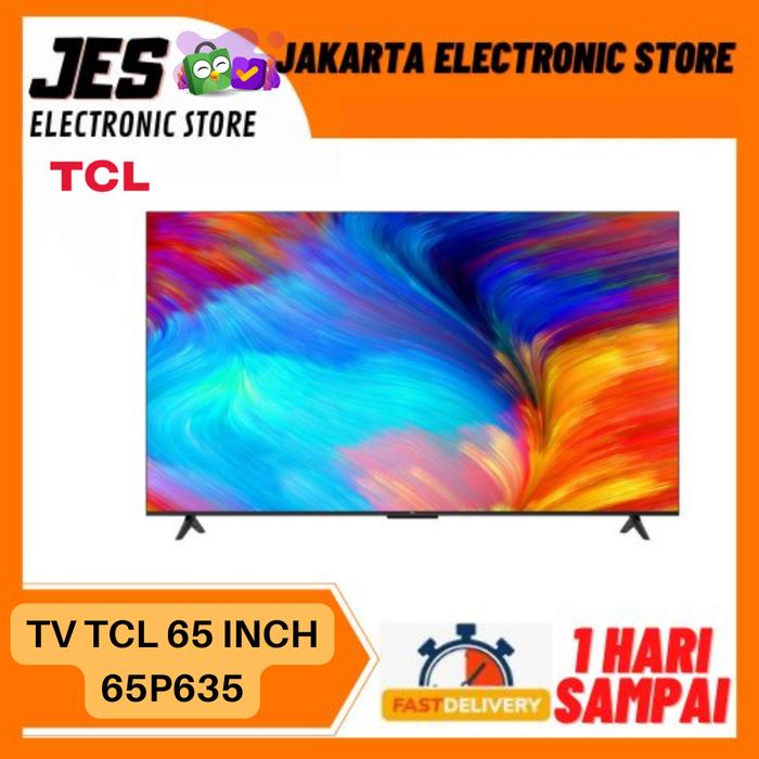 Promo TCL 65P635 GOOGLE TV 65 INCH UHD 4K Dolby Audio WITH EDGELESS ...