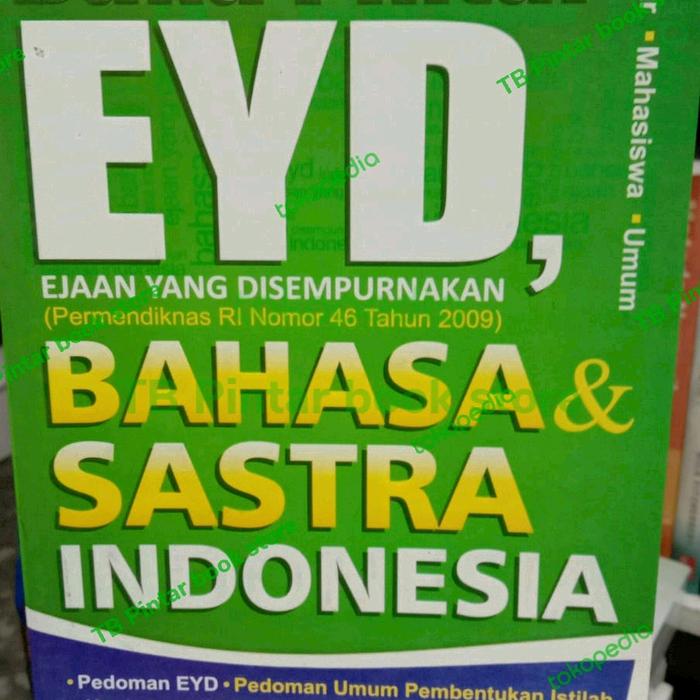 Jual buku eyd ejaan yang disempurnakan bahasa sastra Indonesia - Kota ...