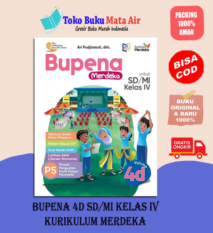 Jual BUPENA 4A 4B 4C & 4D SD/MI KELAS IV KURIKULUM MERDEKA - ARI ERLANGGA - 4D - Jakarta Pusat ...