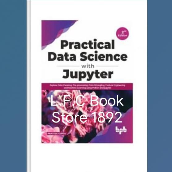 Jual Buku Practical Data Science with Jupyter - Jakarta Barat - L.F.C Book Store 1892 | Tokopedia