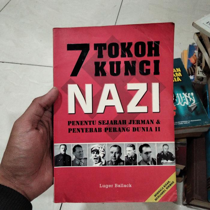 Jual 7 tokoh kunci Nazi penentu sejarah Jerman dan penyebab perang ...