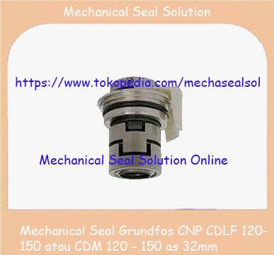 Jual Mechanical seal CNP-CDL atau CDLF 120 - 150 / CDM 120 - 150 as ...