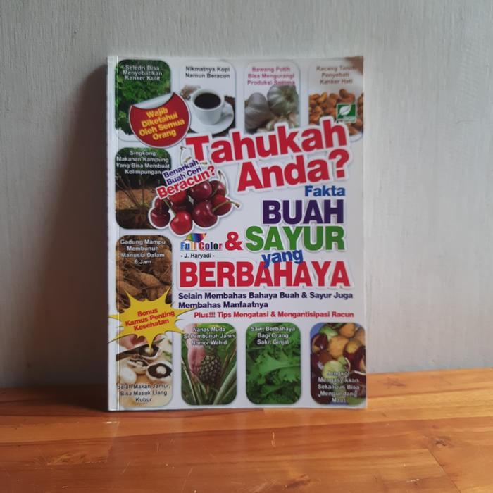 Jual Tahukah Anda? Fakta Buah & Sayur yang berbahaya - Kab. Bogor ... Jual Tahukah Anda? Fakta Buah & Sayur yang berbahaya - Kab. Bogor ...