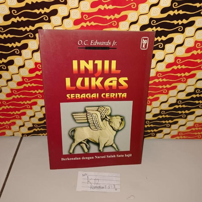 Jual Buku Injil Lukas Sebagai Cerita - Kota Depok - OurBookStore ...