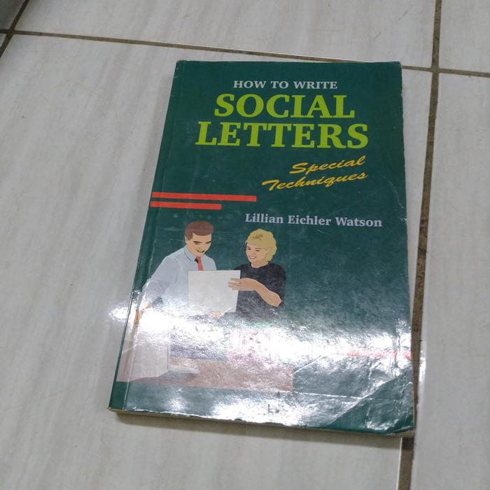 Jual HOW TO WRITE SOCIAL LETTERS-LILLIAN EICHLER WATSON-C5 - Kota ...