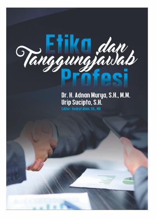 Jual Buku Etika dan Tanggung Jawab Profesi - Kab. Bantul - Singkuan Pustaka | Tokopedia