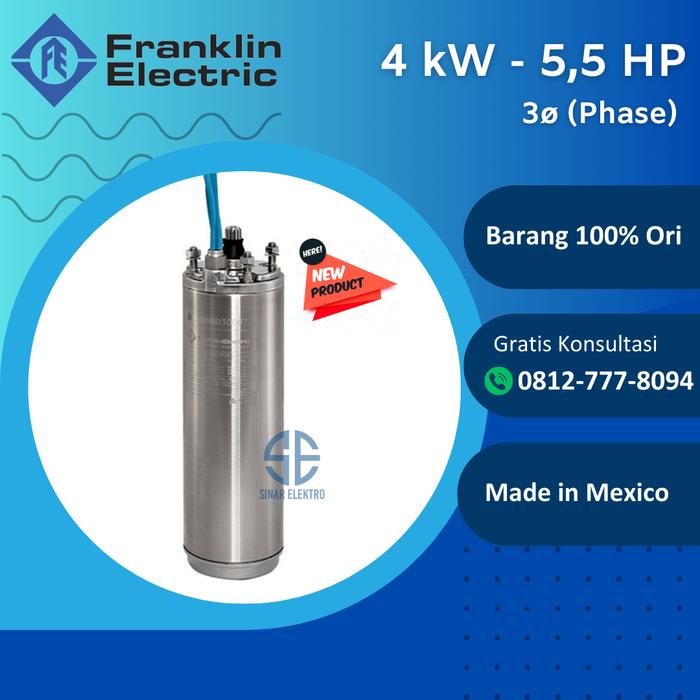 Jual Franklin 4 kW - 5,5 HP - 380v (3 Phase) Motor 4" inch Only - Kota Bandung - Sinar Elektro ...