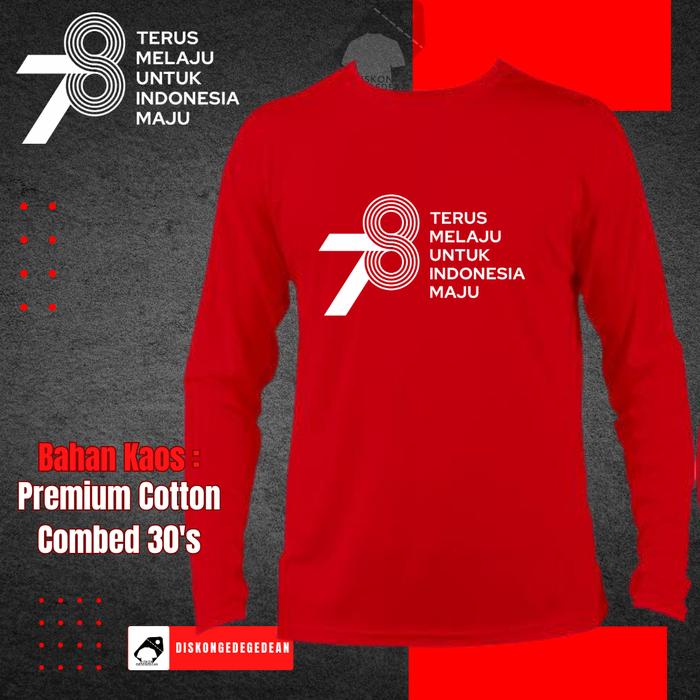 Jual Kaos Lengan Panjang HUT RI ke 78 - Baju HUT RI 78 - Tshirt HUT RI ...