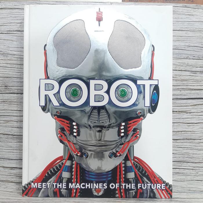 Jual ROBOT - MEET The Machines Of The Future - Jakarta Selatan ...