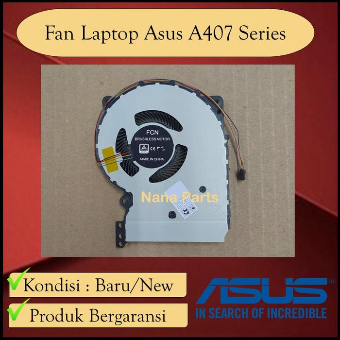 Promo Fan Kipas laptop Asus A407 A407M A407MA X407 new - Jakarta Pusat ...