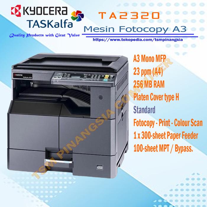 Jual Fotocopy Kyocera Taskalfa TA2320 / TA-2320 Mesin Foto Copy A3 - Jakarta Barat - Tsm ...