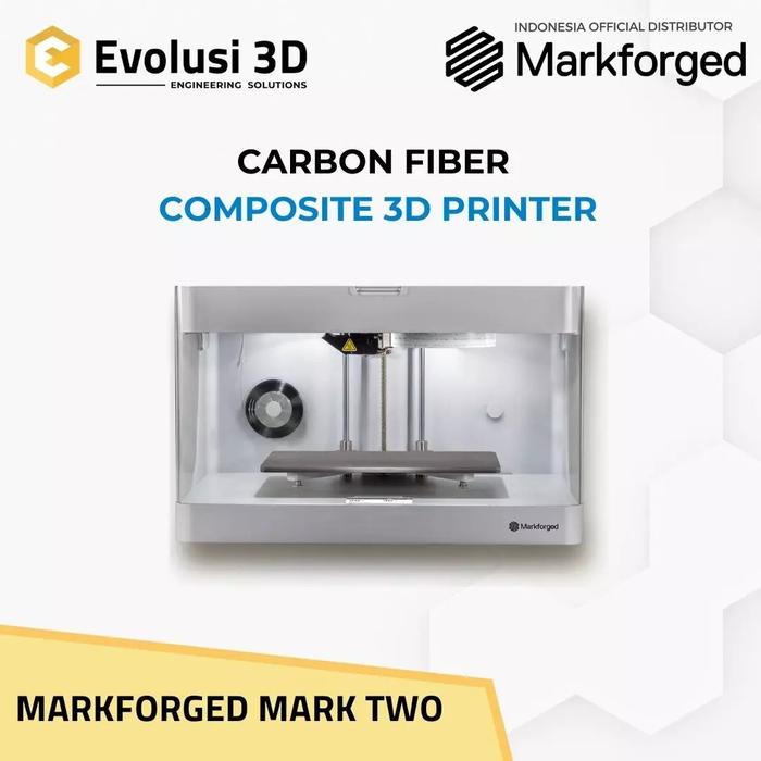 Promo Training Markforged Mark Two | Markforged Indonesia Official Cicil 0% 3x - Kota Tangerang ...
