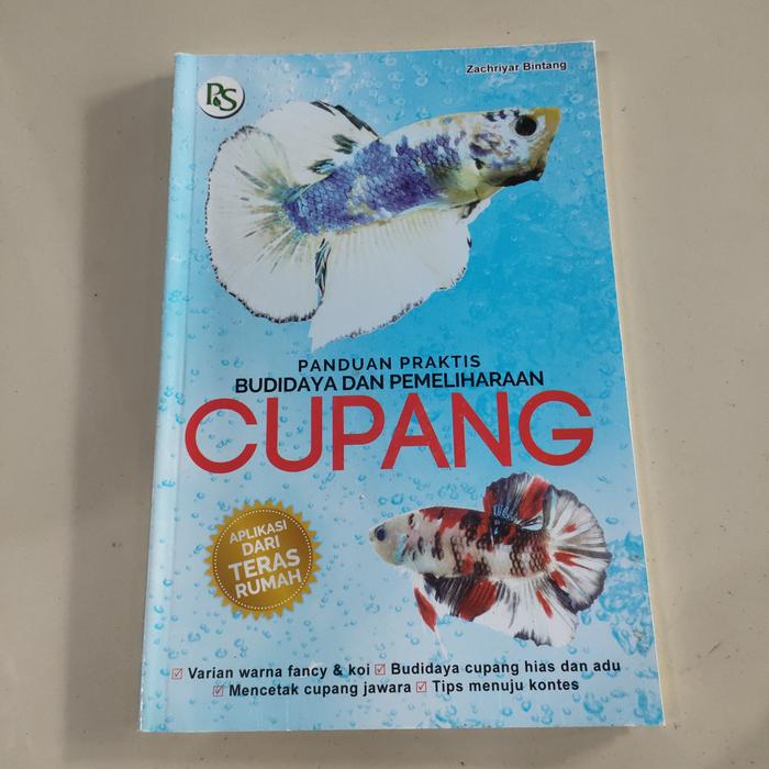 Jual Buku Panduan Praktis Budidaya dan Pemeliharaan Cupang dari P.S ...