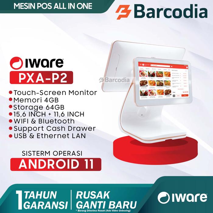 Promo Pos All In One Mesin Kasir Android 11 IWARE PXA-P2 4/64GB Dual ...