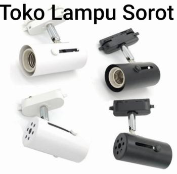 Jual Kap Lampu Track Rell Fitting E27 Lampu Spotlight Sorot 3cm Rell ...