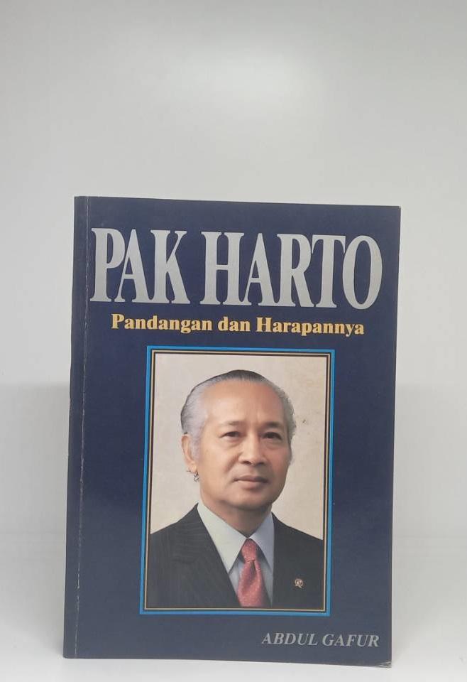 Jual Pak Harto: Pandangan dan Harapannya, Bekas - Kab. Bogor - Preanger ...