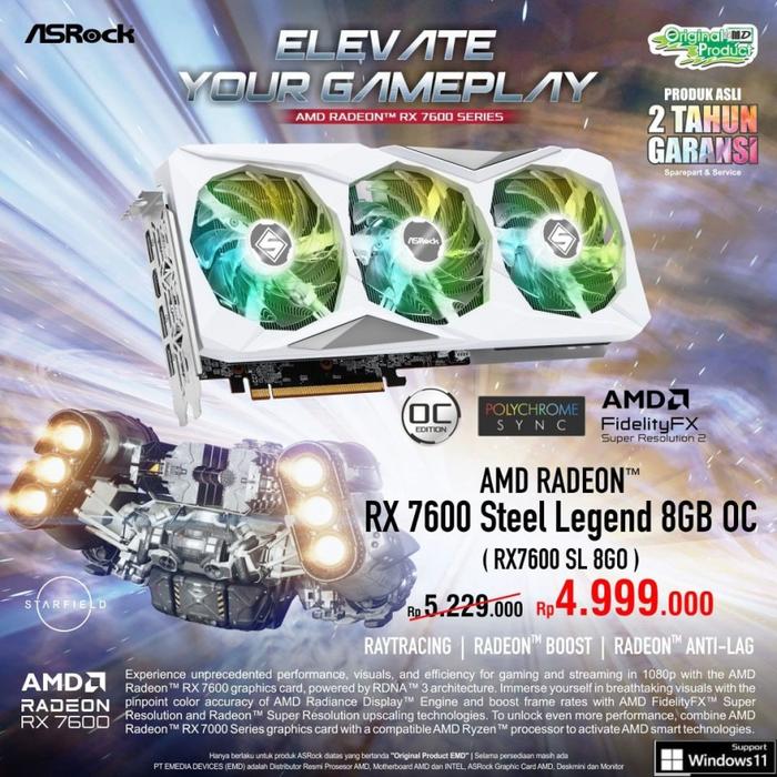 Promo ASROCK Radeon RX 7600 STEEL LEGEND 8GB OC GDDR6 Cicil 0% 3x ...
