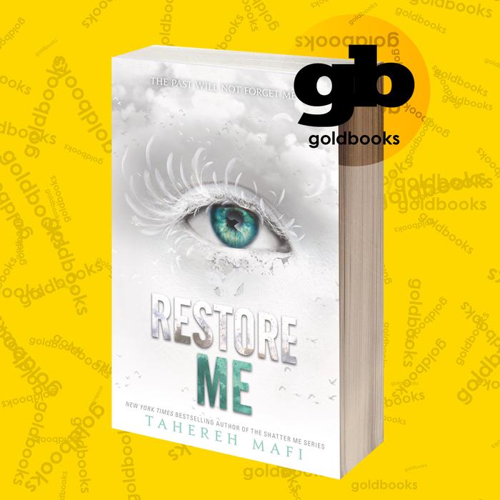 Jual Restore Me Tahereh Mafi - Jakarta Timur - goldbooks | Tokopedia