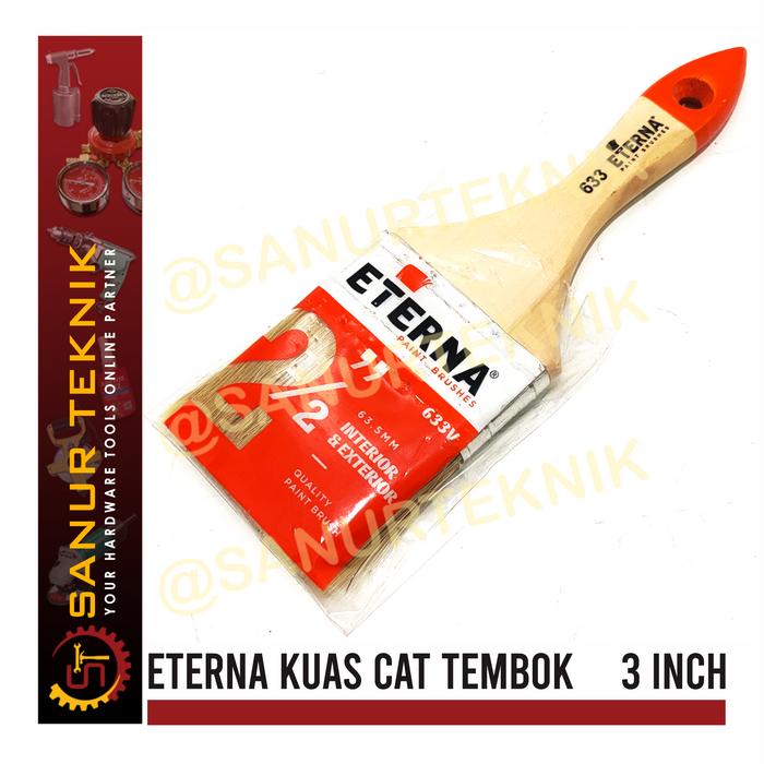 Jual ETERNA Paint Brush / Kuas Cat Tembok Interior Exterior 3" 3in 3 ...
