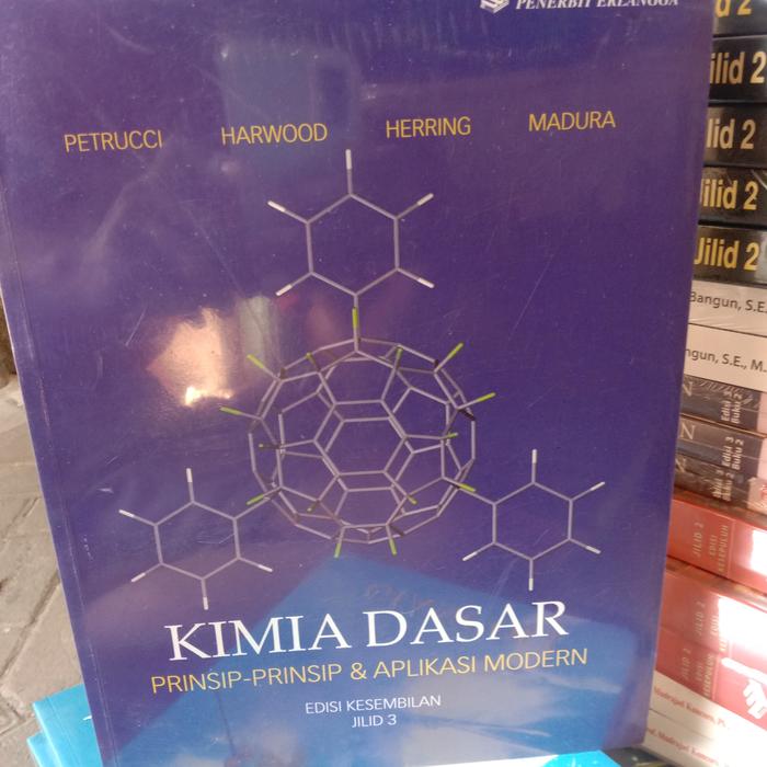 Jual KIMIA DASAR PRINSIP-PRINSIP & APLIKASI MODERN EDISI KESEMBILAN JL 3 - Kota Surabaya - TB ...