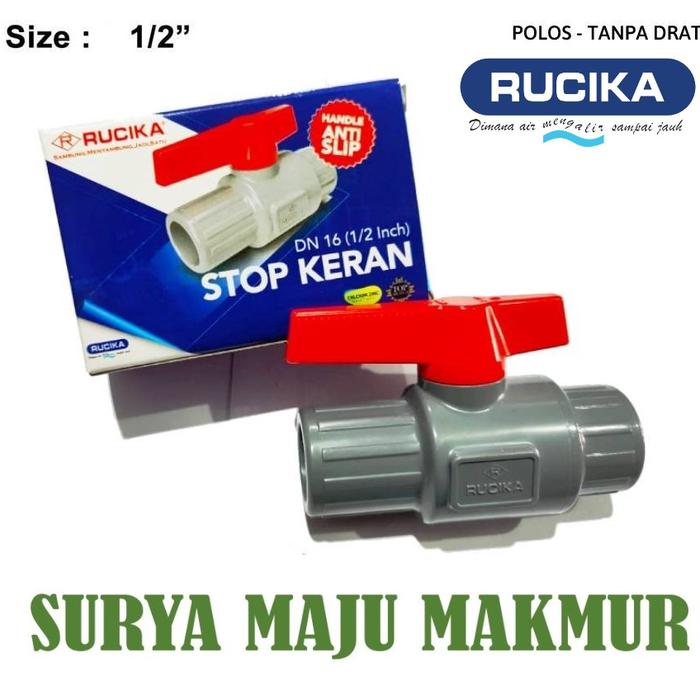 Jual Ball Valve RUCIKA 1/2 Inch DN 16 Polos Stop Kran PVC 1/2" dim ...