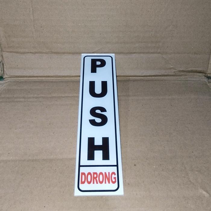 Jual AKRILIK SIGN TARIK, GESER KANAN/KIRI, DORONG Ukuran 5×20cm - push ...