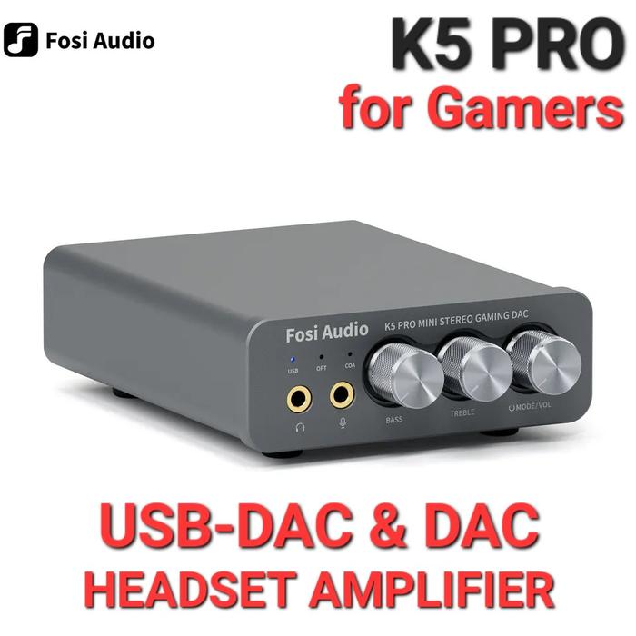 Jual FOSI AUDIO K5 PRO USB-DAC, DAC & Headset Amplifier for Gamers ...