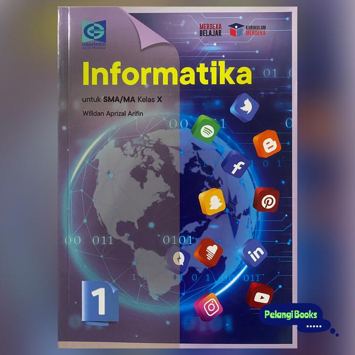 Jual BUKU INFORMATIKA SMA/MA KELAS 10 (X) KURIKULUM MERDEKA GRAFINDO - Jakarta Timur - Pelangi ...