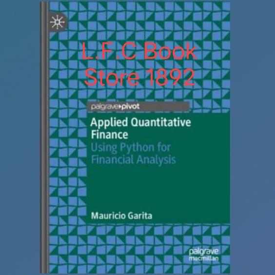 Jual Buku Applied Quantitative Finance Using Python for Financial ... Jual Buku Applied Quantitative Finance Using Python for Financial ...