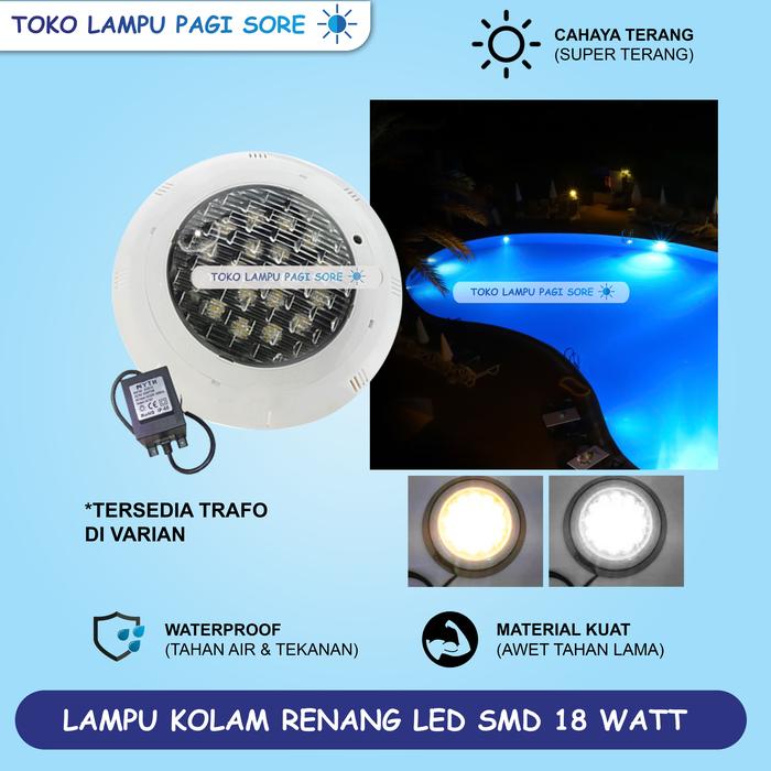 Jual Lampu Kolam LED 18W 18Watt 18 Watt Swimming Pool + Trafo Power ...