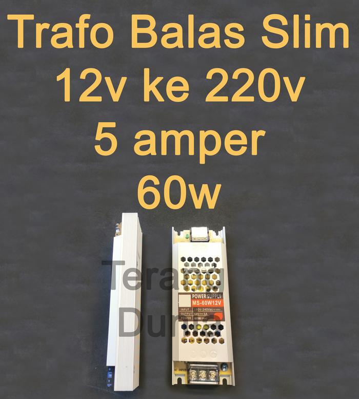 Jual Trafo 5a Slim 12v Trafo Ramping 12v 5amper Balas 12v 5a Trafo Ledstrip - Kota Bandung ...