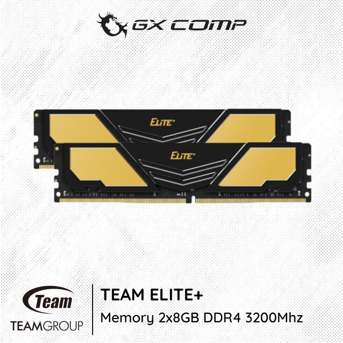 Promo Memory Ram Team Elite Plus DDR4 2x8GB 3200Mhz | Teamgroup 16GB PC 3200 Cicil 0% 3x - Kota ...