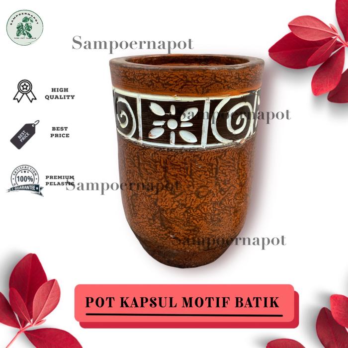 Promo POT GERABAH TANAH LIAT KAPSUL TINGGI BATIK COKELAT D21 T30 ...