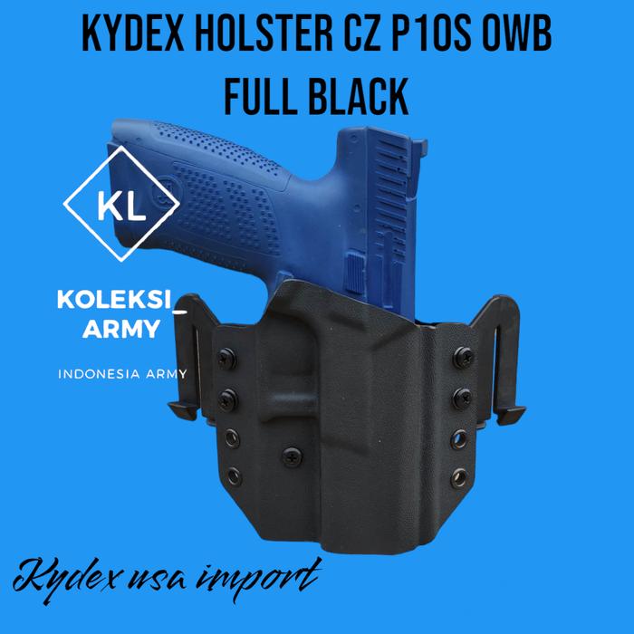 Promo Kydex Holster CZ P10 S OWB Waistband Sarung CZ P10S Full Hitam - Kota Medan - koleksi_army ...