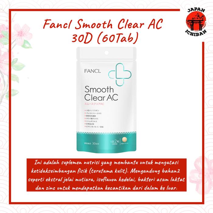 Jual Fancl Smooth Clear AC 30D (60Tab) Vitamin Kulit Original Japan - Jakarta Barat - Japan ...