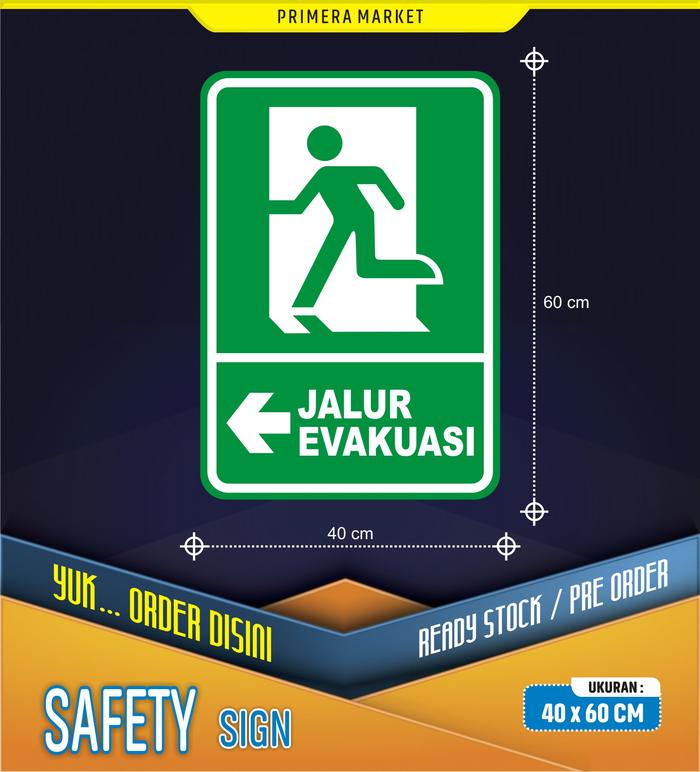 Jual SAFETY SIGN / RAMBU K3 JALUR EVAKUASI KIRI - 60X 90 - Kota Bogor ...