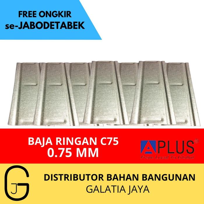 Jual Baja Ringan Aplus/ C Truss C 75 0,100/1 mm /Canal AZ 100 Tali ...
