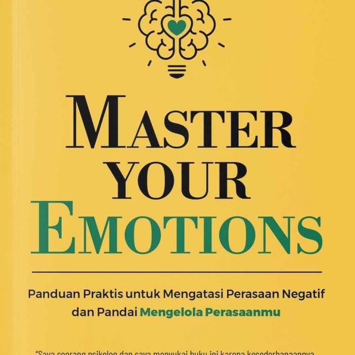 Jual Buku Master Your Emotions Original Bahasa Indonesia Thibaut Meurisse Di Seller Noelle ...